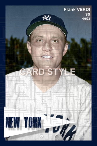 Frank Verdi - 1953 New York Yankees - choose a size - colorized print ...