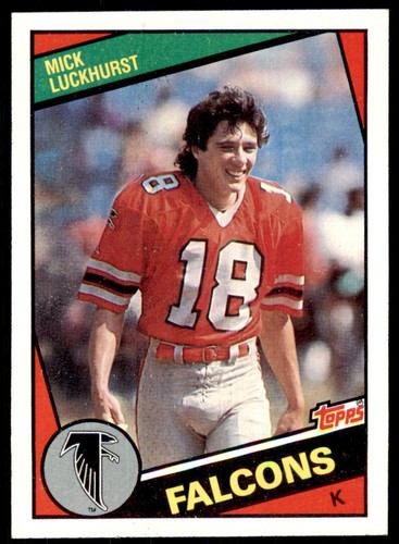 1984 TOPPS. MICK LUCKHURST. ATLANTA FALCONS #217 | eBay