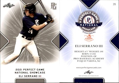 ELI SERRANO III 2021 LEAF PERFECT GAME "NATIONAL SHOWCASE" ROOKIE CARD ...