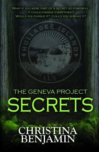 Geneva Project - Secrets : Secrets by Christina Benjamin (2014, Trade ...