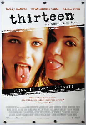 Thirteen - original 27x40 movie poster - 27x40 2003 Evan Rachel Wood | eBay