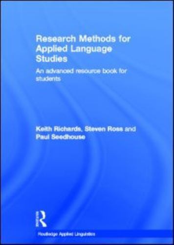 Routledge Applied Linguistics Ser.: Research Methods for Applied ...