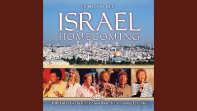 Israel Homecoming - Gaither Gospel Series | eBay
