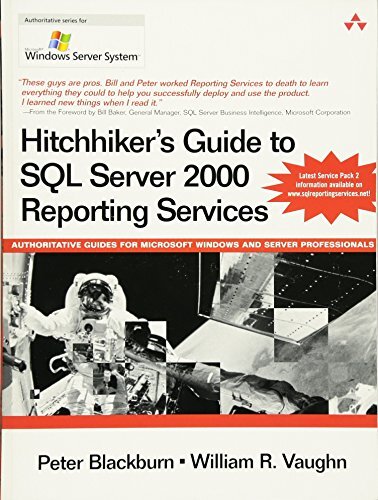 Hitchhiker's Guide to SQL Server 2000 Reporting Services By Pete ...