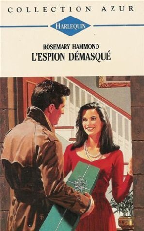 L'espion démasqué : Collection : Harlequin azur n° 1431 | eBay