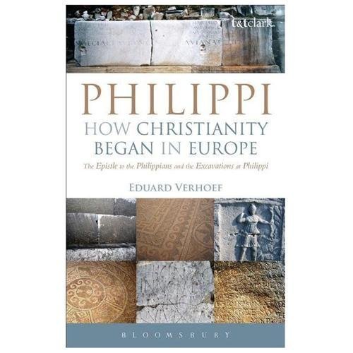 Philippi: How Christianity Began in Europe : The Epistle to the ...