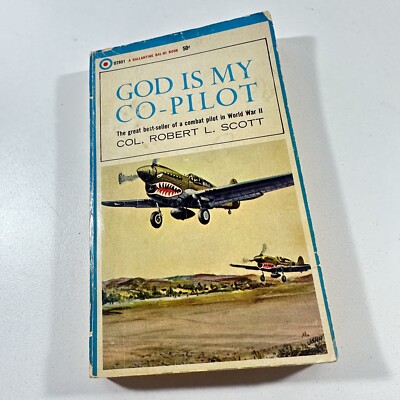 God Is My Co-Pilot - Mass Market Paperback By Scott, Col Robert L ...