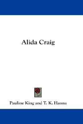 Alida Craig by Pauline King (2007, Perfect) for sale online | eBay