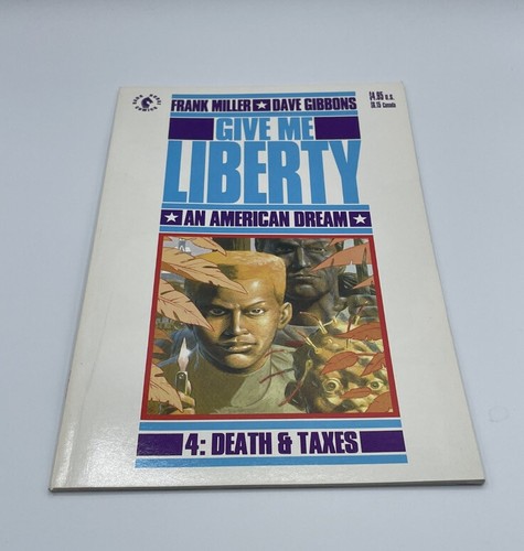 Give Me Liberty # 4 Death And Taxes, Dark Horse Frank Miller Dave ...