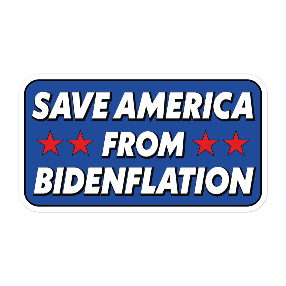 Save America from Bidenflation sticker Biden Inflation Fuel Gas Prices ...