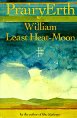 Prairyerth CL by William Least Heat Moon: Used | eBay