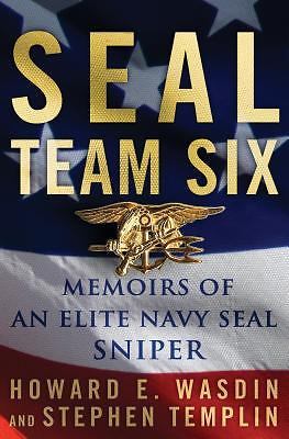 Seal Team Six : Memoirs of an Elite Navy Seal Sniper by Howard E ...