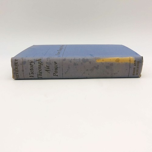 Victory Through Air Power Hardcov Major Alexander P De Seversky 1942 ...