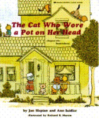 Cat Who Wore a Pot on Her Head by Jan Slepian and Ann Seidler (1987 ...