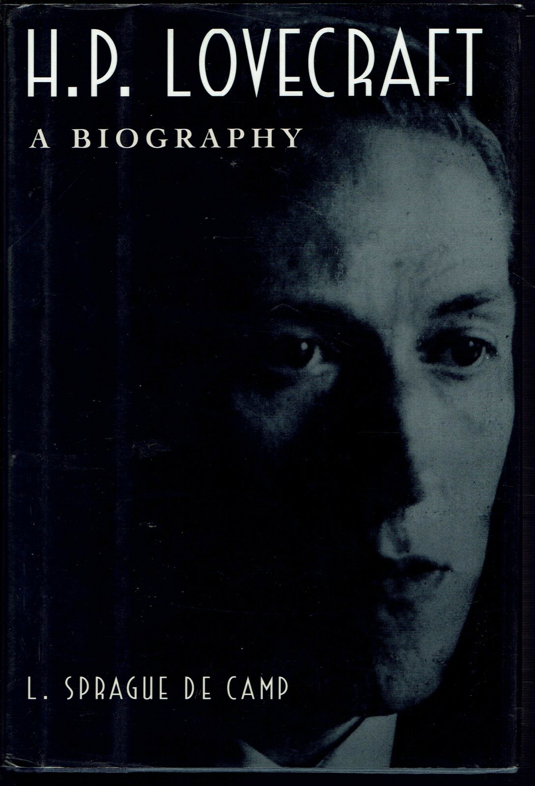 HP Lovecraft A Biography 1996 L Sprague De Camp Illustrated Horror ...