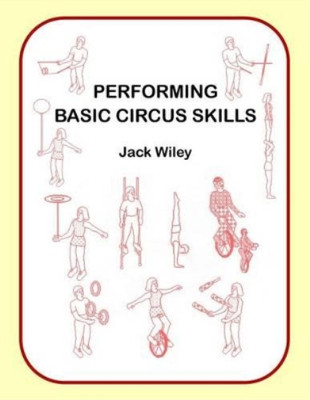 Jack Wiley Performing Basic Circus Skills (Poche) | eBay