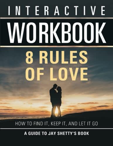 Interactive Workbook: 8 Rules of Love by Jay Shetty: How to Find It, Keep It, a | eBay