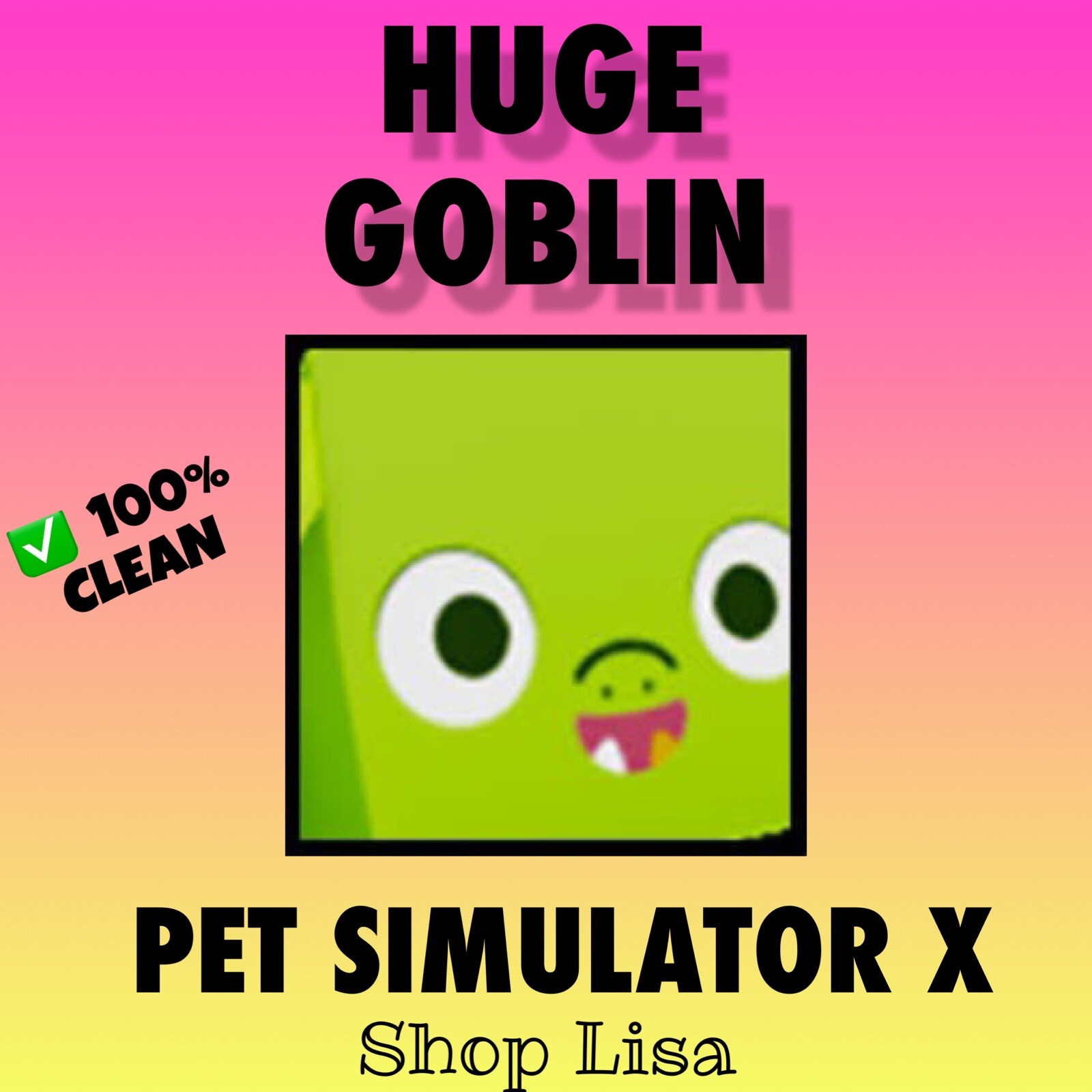 Huge Goblin ️UNTRANSFERRED ️ Roblox PSX Pet Simulator X + 5 BILLION 💎 ...