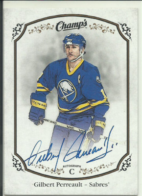 2015-16 UPPER DECK CHAMP'S GILBERT PERREAULT SP AUTOGRAPH GROUP D CARD ...