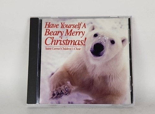 Have Yourself a Beary Merry Christmas! St. Carmel Children's Choir-CD ...