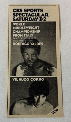 1978 CBS tv ad ~ boxing RODRIGO VALDES vs HUGO CORRO | eBay