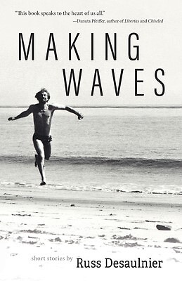 Making Waves by Desaulnier, Russ -Paperback | eBay Australia