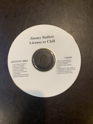 Jimmy Buffet- License to Chill (CD 2004) DISC ONLY Caribbean Parrothead ...