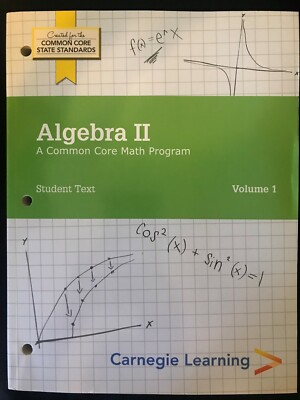 Algebra II: A Common Core Math Program Student Text Vol. 1 Book | eBay