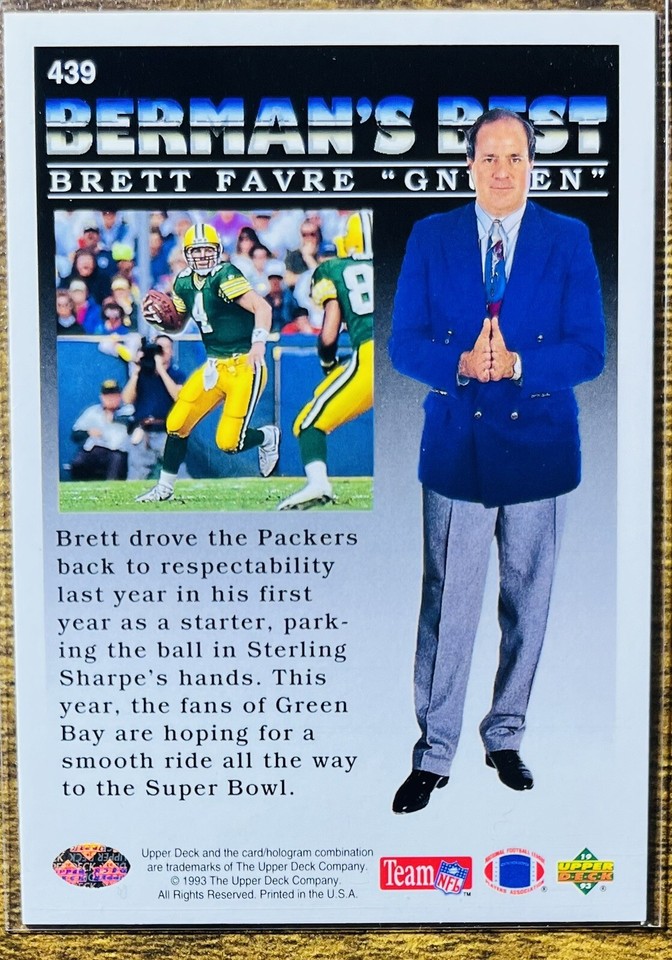 1993 UPPER DECK BRETT FAVRE #439 BERMAN’S BEST GREEN BAY PACKERS HOF ...