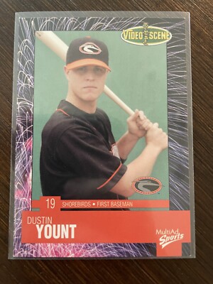 Dustin Yount 2003 MultiAd Delmarva Shorebirds Minor League Baseball ...