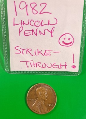 1982 Lincoln Memorial Penny Strike Through Error One Cent BN Very Cool ...