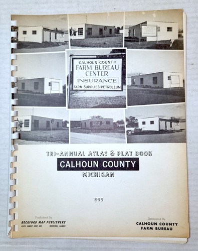 1965 Calhoun County, Michigan, plat book, old maps, ads, Battle Creek ...