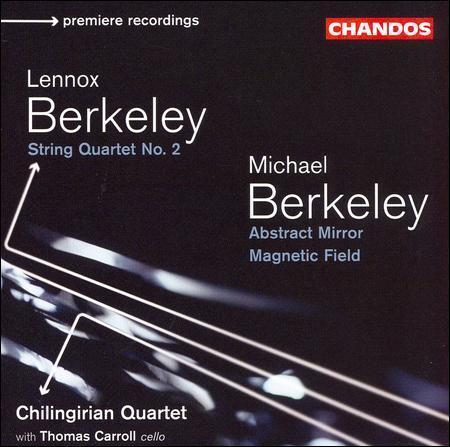 Lennox Berkeley: String Quartet No. 2; Michael Berkeley: Abstract ...