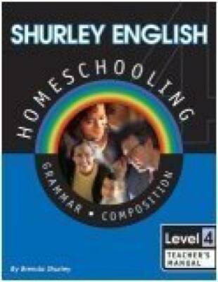 Shurley English, Level 4, Teacher's Manual - Paperback By Shurley ...