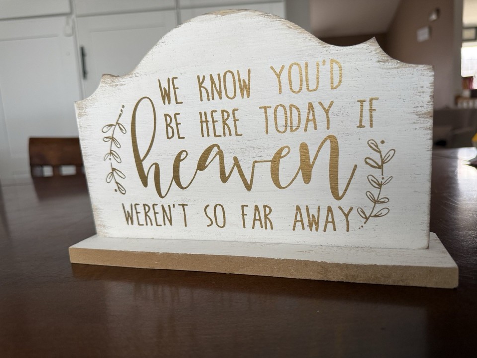 Studio His & Hers Wedding Sign Memorial If Heaven Weren’t So Far Away ...