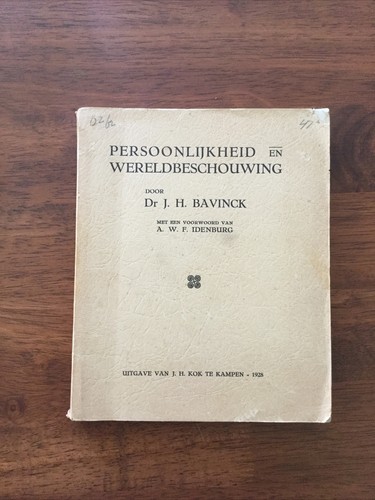 Persoonlijkheid en Wereldbeschowing. J. H. Bavinck. 1928. Dutch. | eBay ...