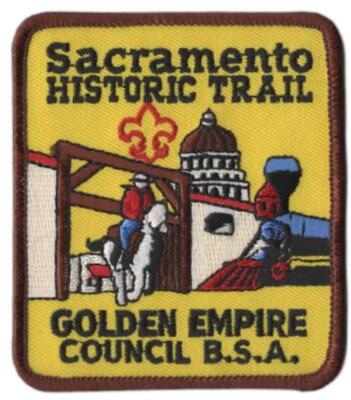 Sacramento Historic Trail Golden Empire Council BSA BSA Patch BR Bdr ...
