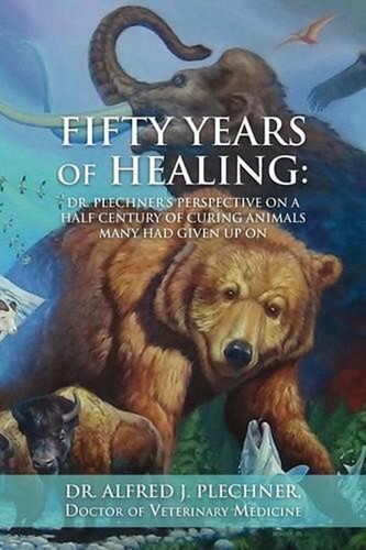 Fifty Years of Healing: Dr. Plechner's perspective on a half century of ...