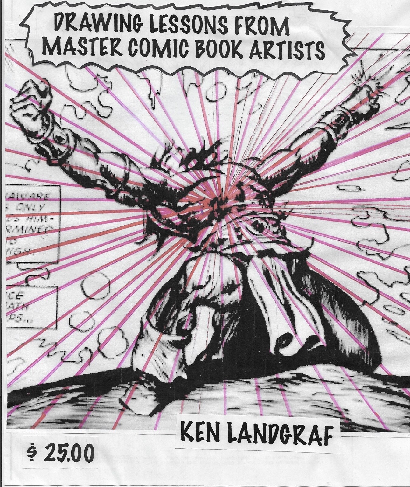 KEN LANDGRAF - NEW DRAWING BOOK: DRAWING LESSONS FROM MASTER COMIC BOOK ...