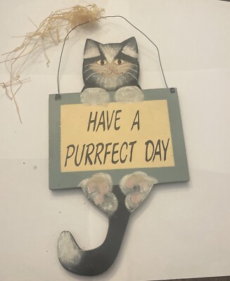 Have a Purrfect Day Wood Painted Kitty Cat Sign Ohio Wholesale | eBay