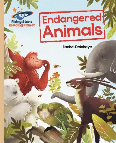 Rachel Delahaye Reading Planet - Endangered Animals - Go (Paperback ...