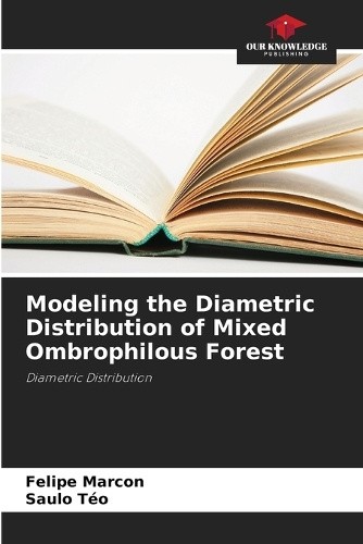 Modeling the Diametric Distribution of Mixed Ombrophilous Forest ...