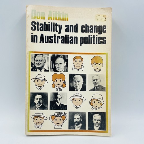 Stability and Change in Australian Politics by Don Aitkin Paperback ...