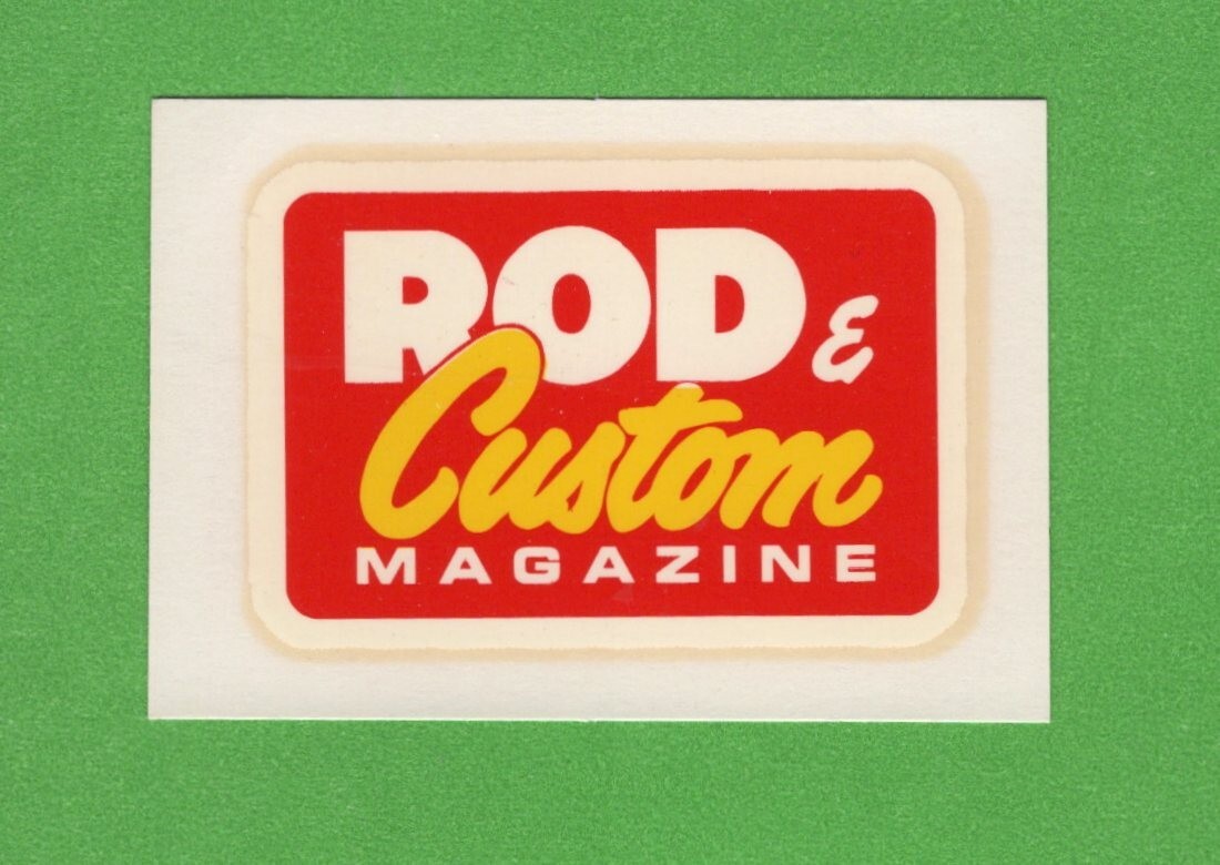 VINTAGE ORIGINAL 1960 SOUVENIR "ROD & CUSTOM MAGAZINE" HOT ROD DECAL ...