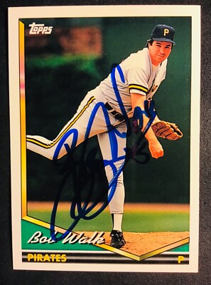 Pittsburgh Pirates BOB WALK signed auto autographed 1994 TOPPS card ...