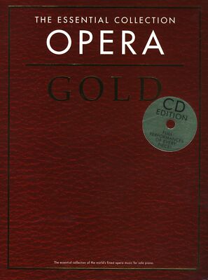 The Essential Collection: Opera Gold (CD Edition) Piano Book [Sof ...
