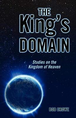 The King's Domain: Studies on the Kingdom of Heaven 9781432796501| eBay
