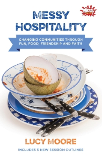 Lucy Moore Messy Hospitality (Paperback) (US IMPORT) 9780857464156 ...
