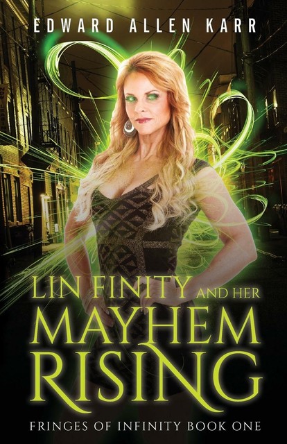 Lin Finity And Her Mayhem Rising von Edward Allen Karr (2019 ...