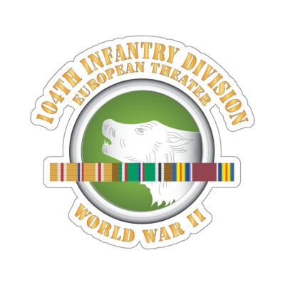 Kiss-Cut Stickers- 104th Infantry Division - Europe - Ribbons Centered ...
